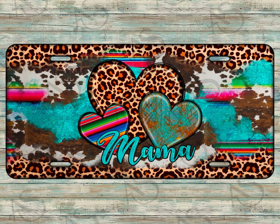 Hearts Mama License Plate PNG Design,mama PNG, Serape License Plate Png ...