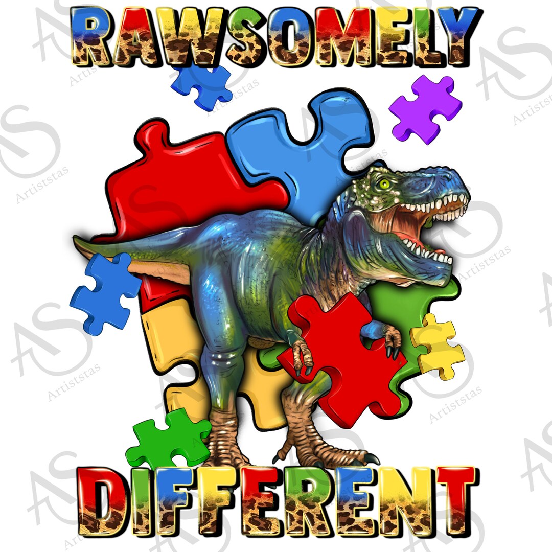 Rawsomely Different Autism T-rex Png Sublimation Design Download ...