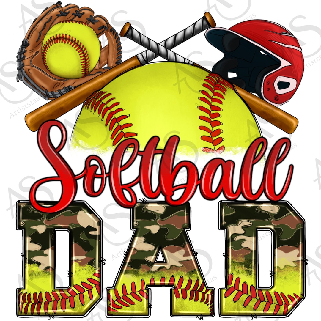 Softball Dad Png Sublimation Design, Father's Day Png, Softball Dad Png ...