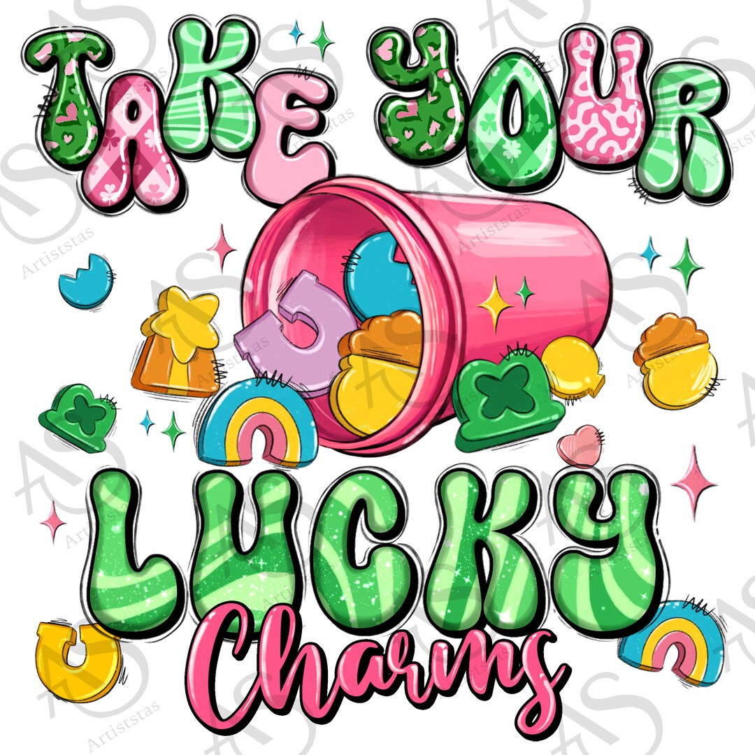 Take Your Lucky Charms St. Patrick's Png Sublimation Design Download ...