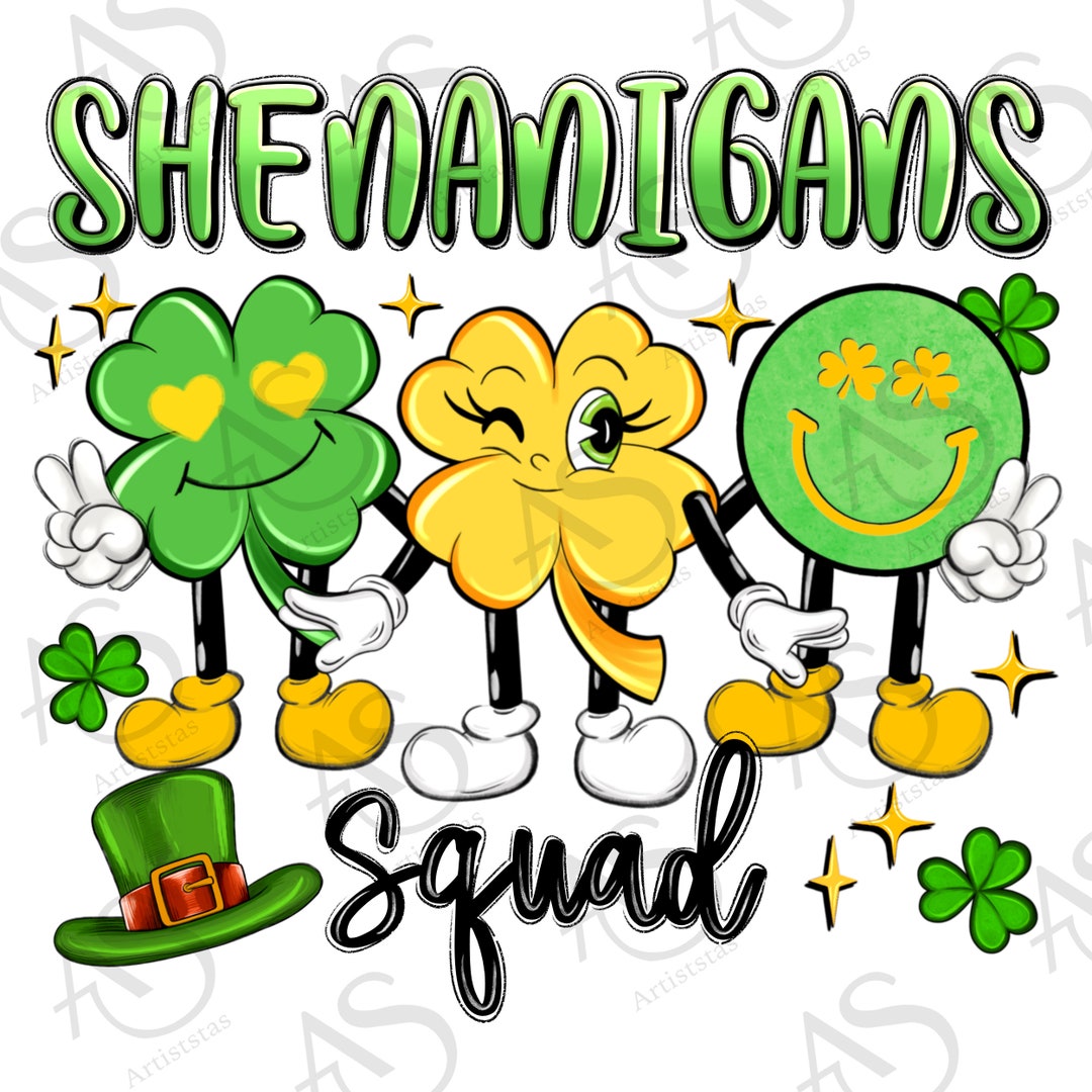 Shenanigans Squad Png Sublimation Design Download, Irish Day Png, St ...