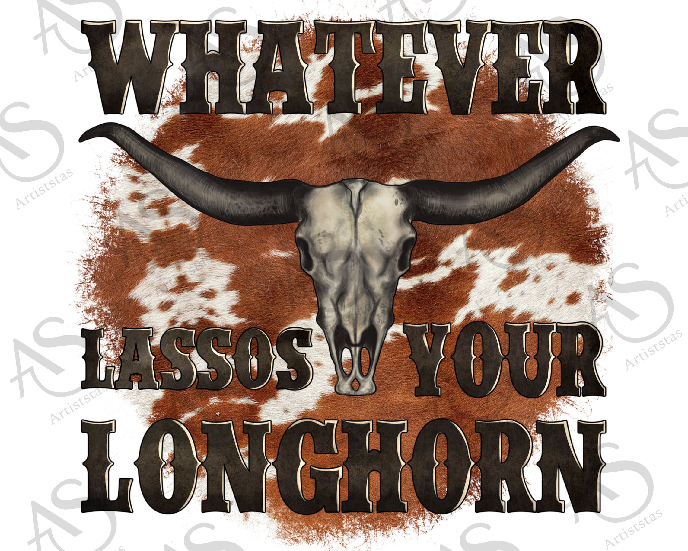 Longhorn Bull Skull Whatever Lassos Your Longhorn Png | Etsy