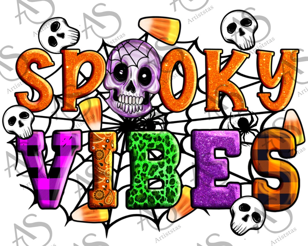 Spooky Vibes Png Sublimation Design, Halloween Png, Happy Halloween Png ...