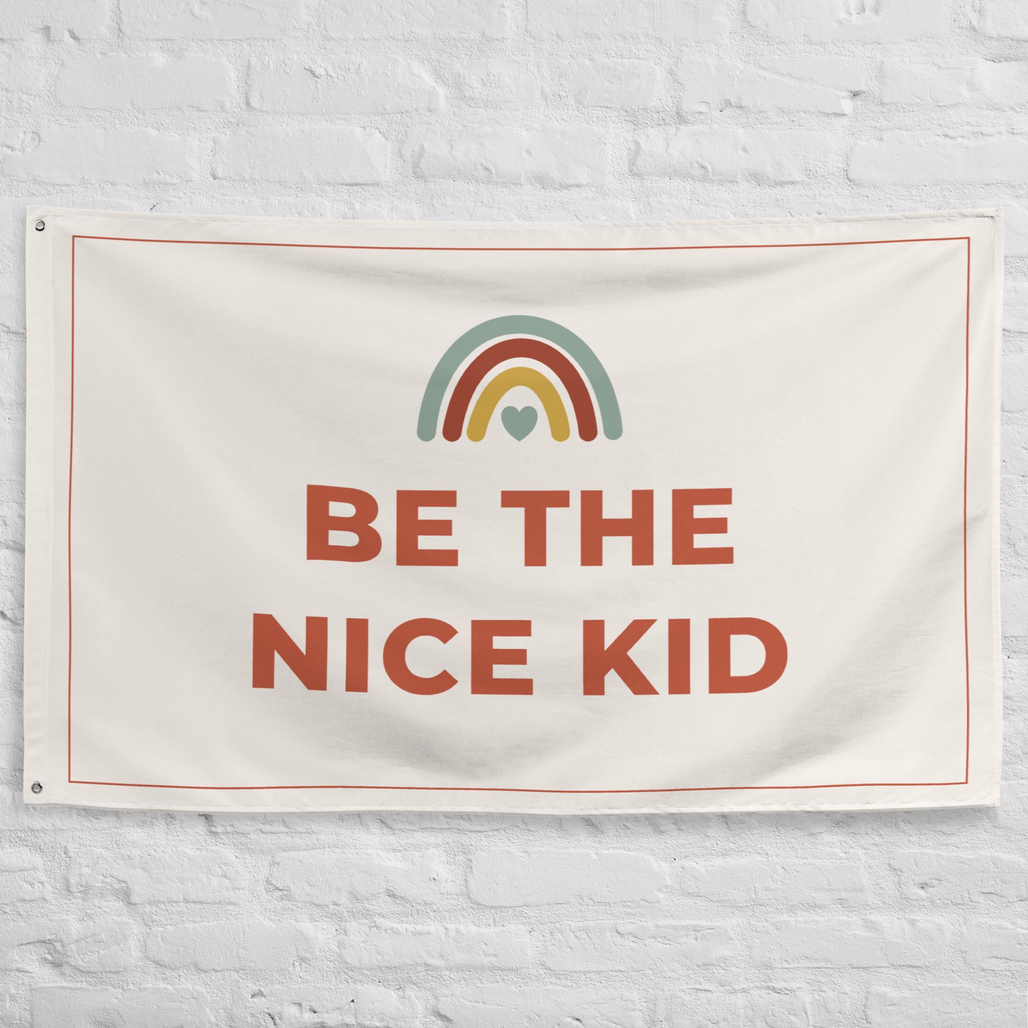 Be the Nice Kid Classroom Banner | Back to School Teacher Banner | Boho ...