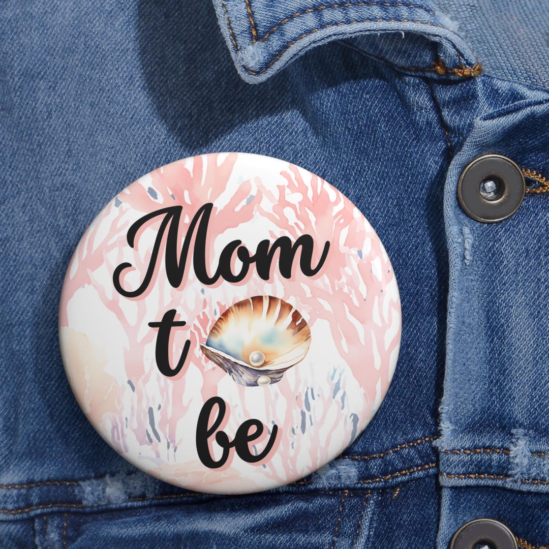 A Little Pearl on the Way Baby Shower Pin, Mom-to-be Button, Ocean or ...