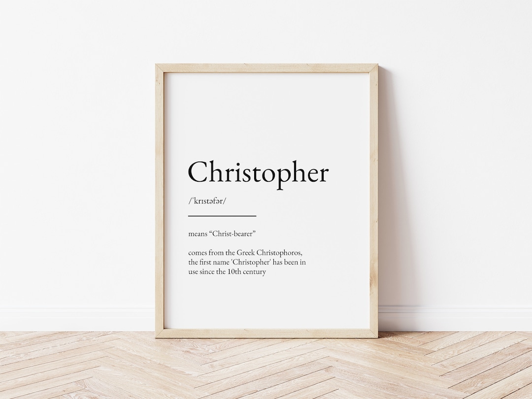 Christopher Name Meaning Print, Name Print, Wall Art, Minimalist Print ...