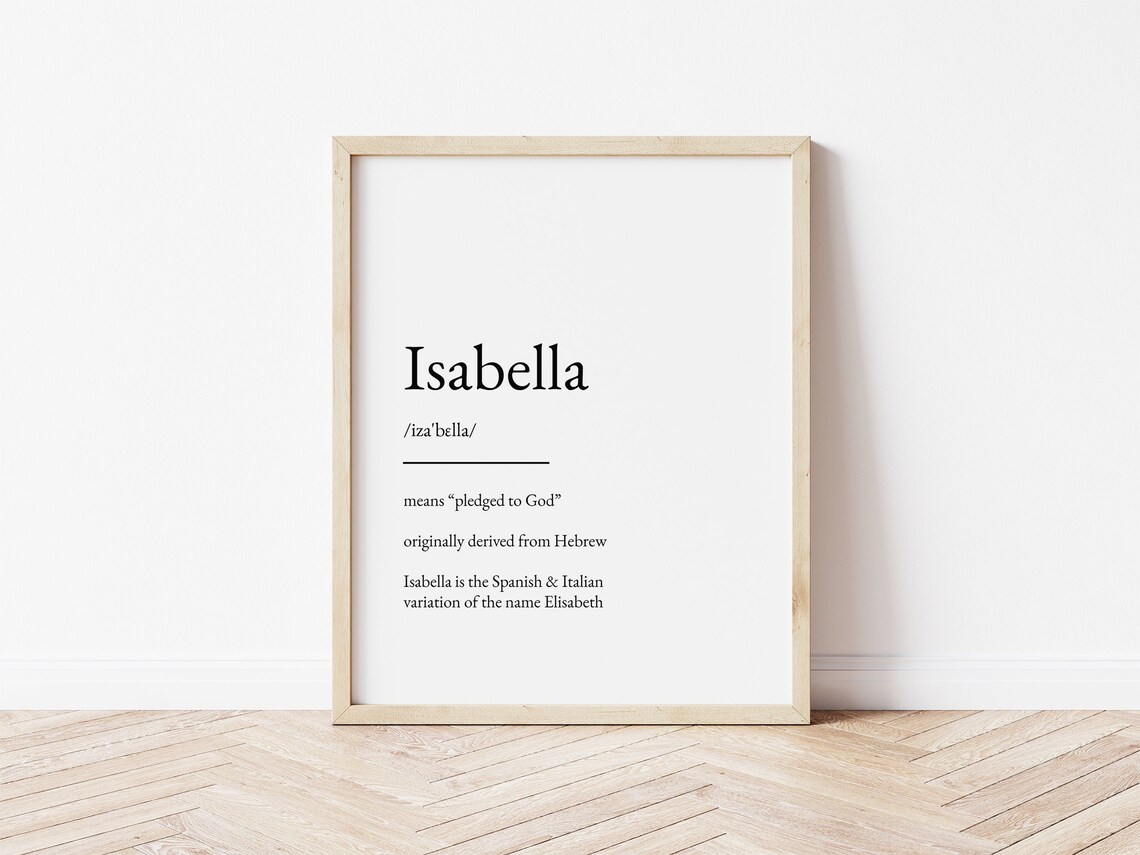 Isabella Name Meaning Print, Name Print, Wall Art, Minimalist Print ...