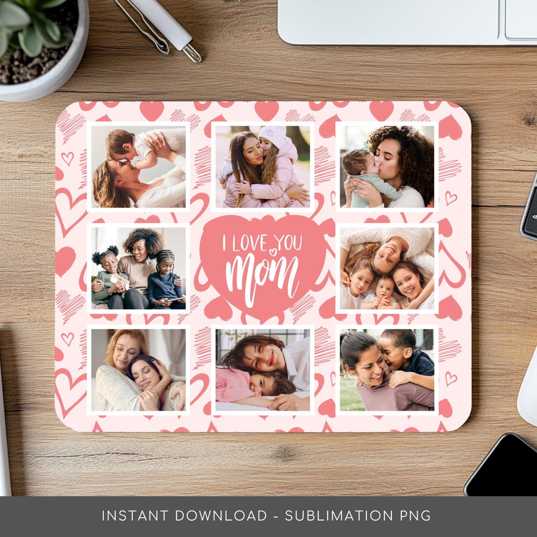 Mom Photo Grid Mousepad PNG, Mother's Day Gift (digital Download) - Etsy