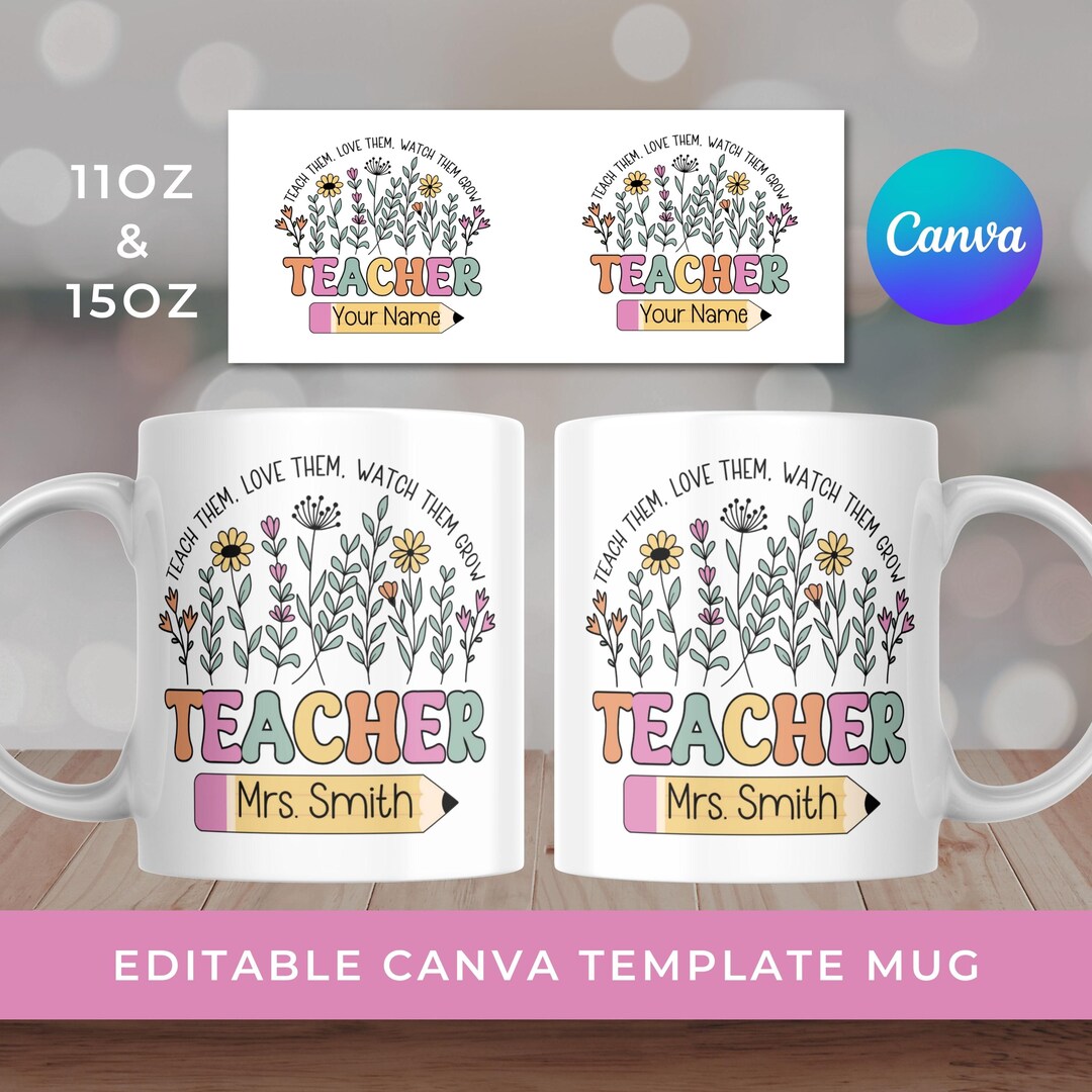 Canva Template Mug, Teacher Editable Mug Design, Custom Text Mug Wrap ...