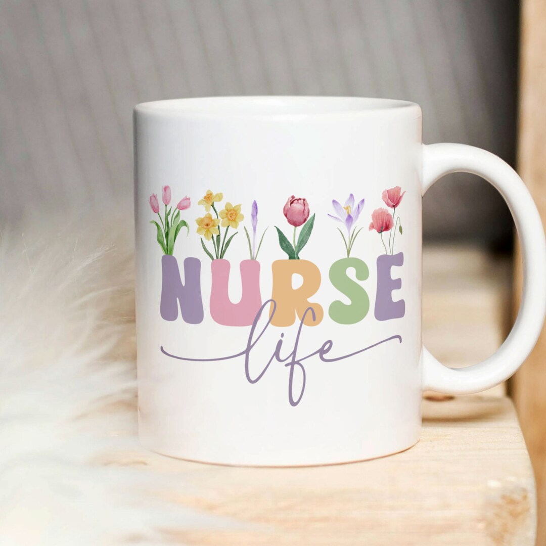 Floral Nurse Life Mug Sublimation Design PNG (digital Download) - Etsy
