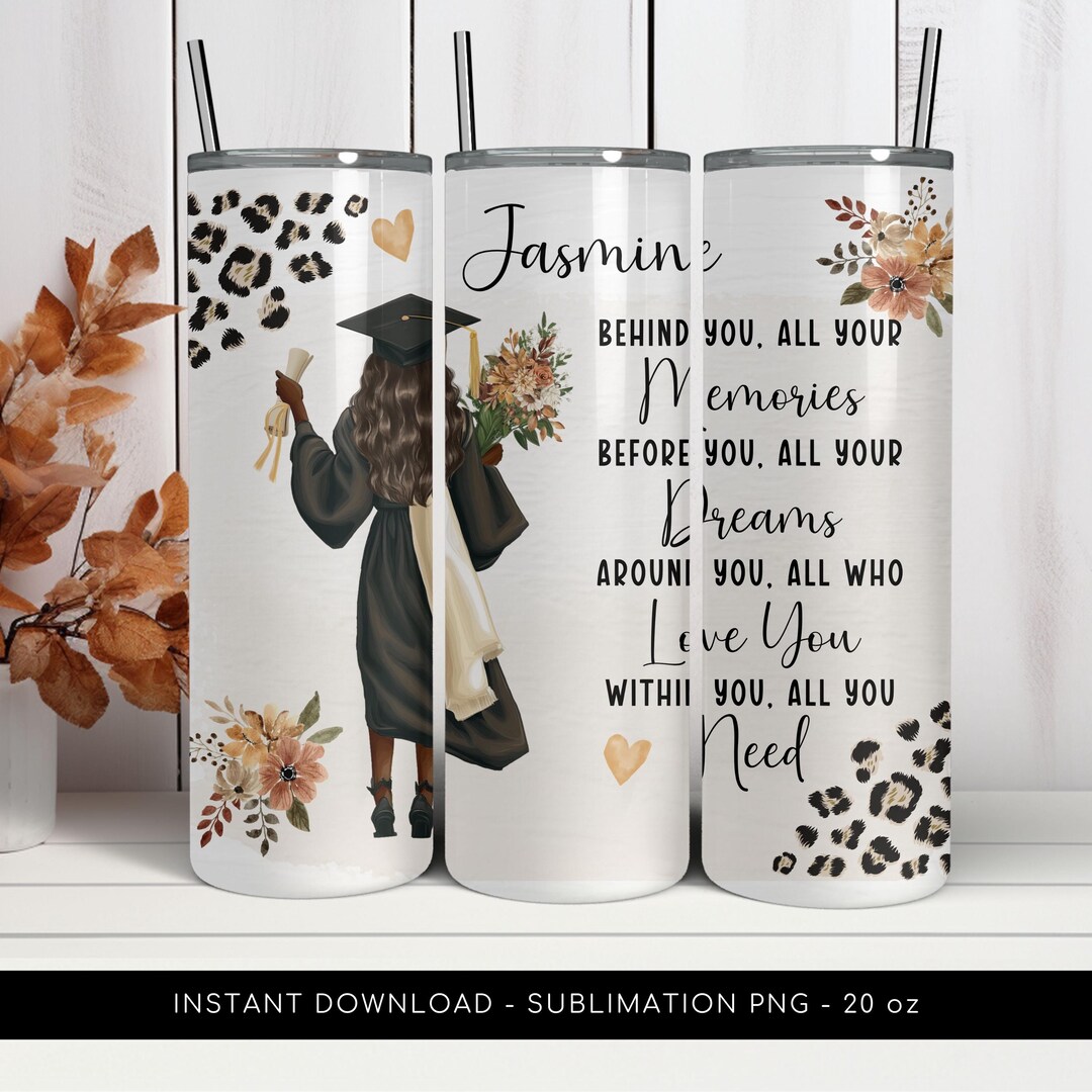 Custom Graduation Tumbler Wrap, Floral Graduate Woman PNG (digital ...