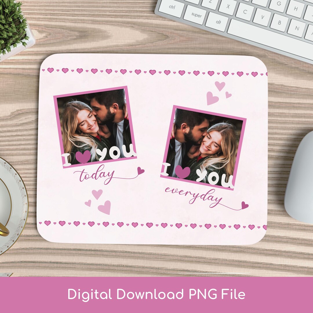 Love Mousepad PNG, Custom Photo Mouse Pad Printable Design, Valentine's ...