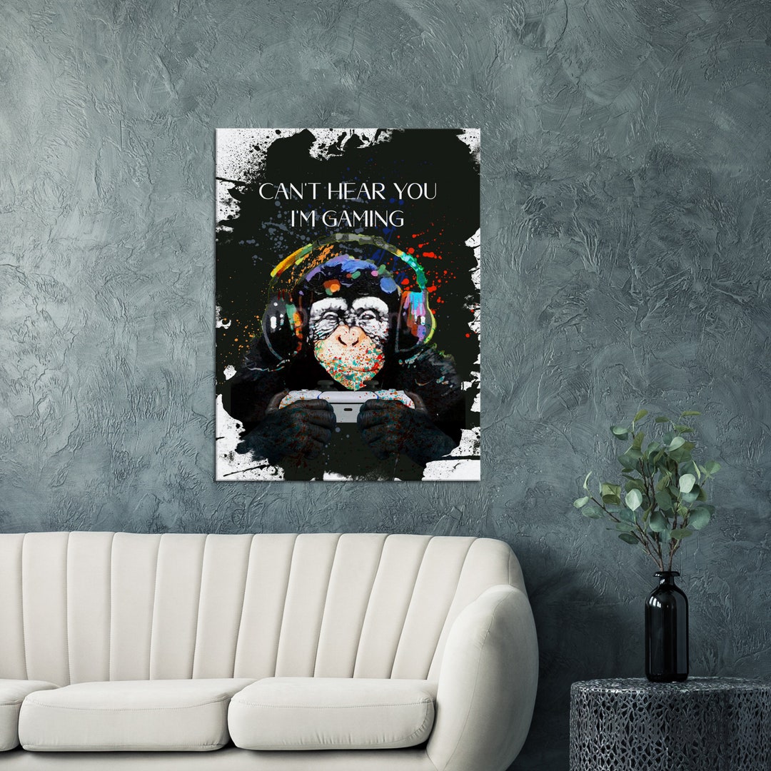 Gamer Monkey | Can't hear you I'm gaming | Gaming Canvas | Leinwand ...