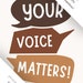Your Voice Matters DIVERSITY Classroom Poster: Inclusive Human Equality ...