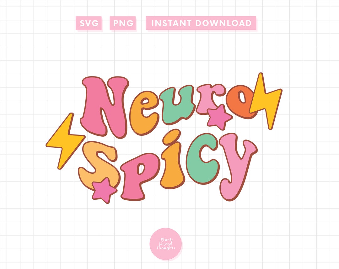 NEURO Spicy SVG PNG Mental Health Autism Awareness Neurodiversity ...