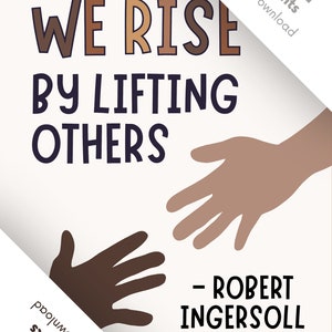 We Rise by Lifting Others DIVERSITY Classroom Poster Inclusive Human ...