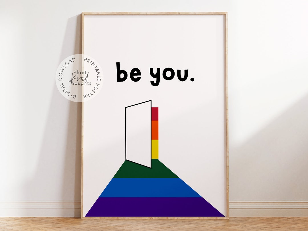 Be You PRIDE Classroom Poster: Inclusive LGBTQ Safe Space Classroom ...