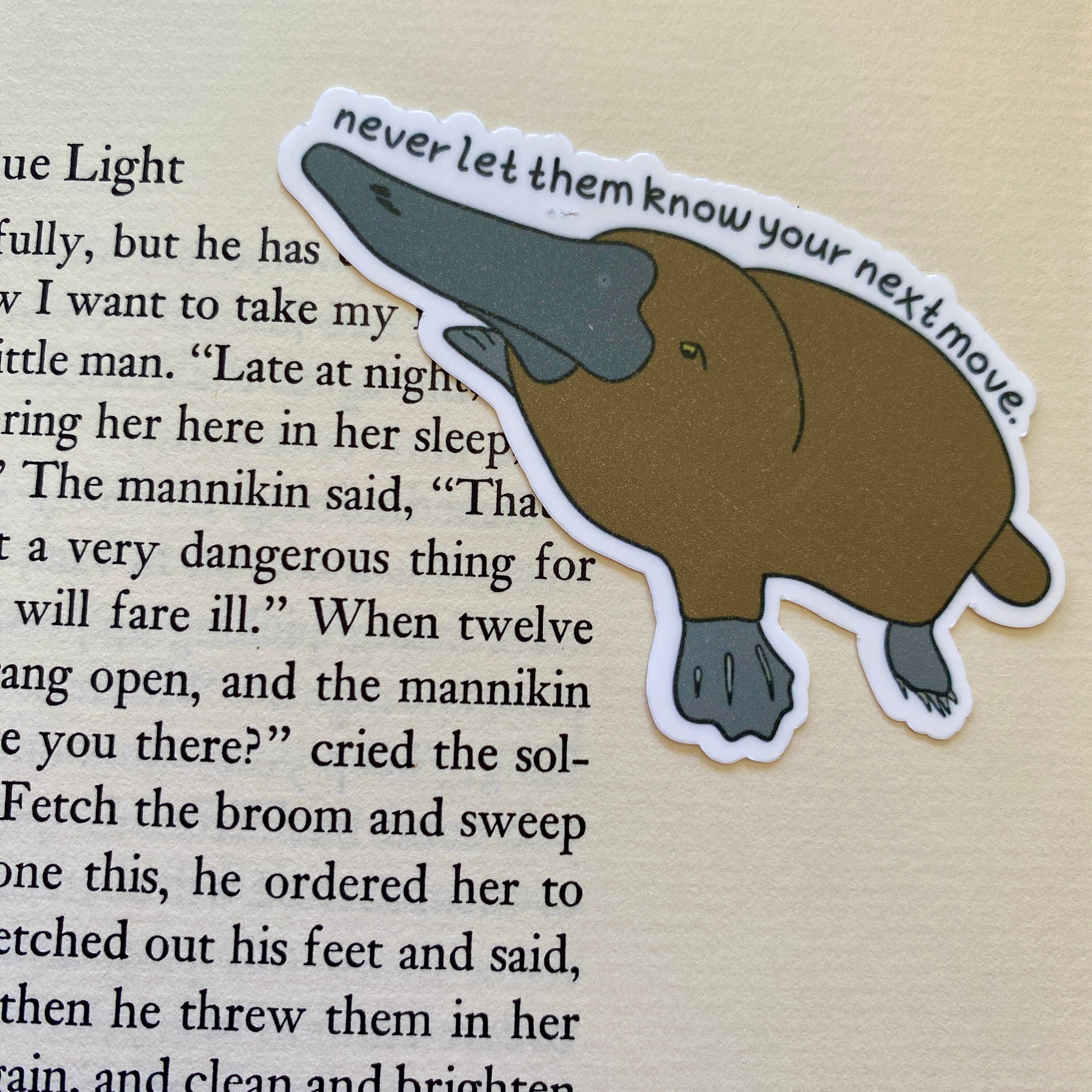 Never Let Them Know Your Next Move Platypus Vinyl Sticker | Funny ...