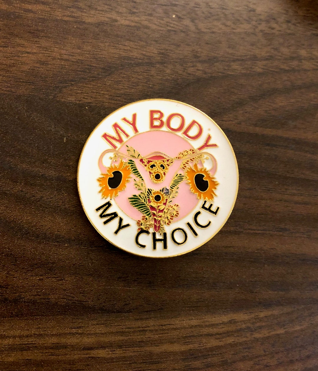 Large My Body My Choice Enamel Pin - Etsy