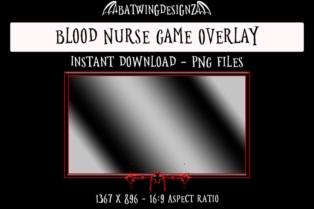 Blood Nurse Game Overlay | Red Twitch Horror Gaming Boarder - Etsy