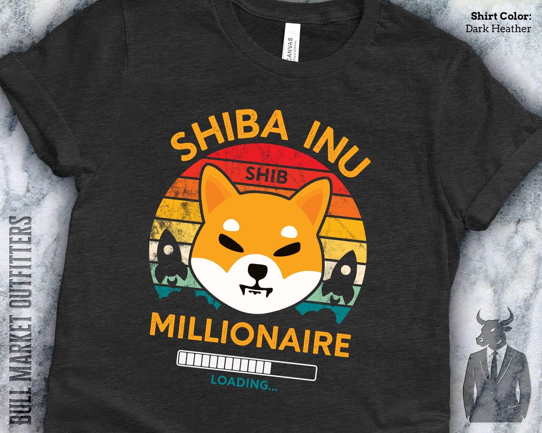 Funny Shiba Inu Millionaire Loading T-shirt: SHIB Crypto Tee - Etsy