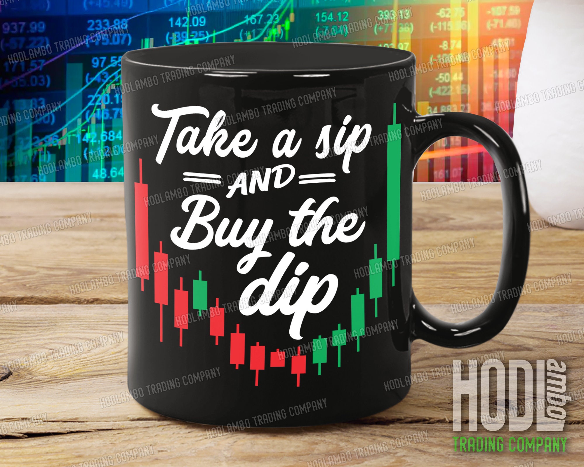 Take a Sip and Buy the Dip Funny Stock Trader Coffee Mug Buy the Dip ...