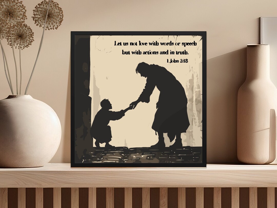 1 John 3:18 Matte Horizontal Poster Love With Actions Religious ...