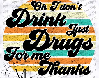 Drugs Free Me Png - Etsy