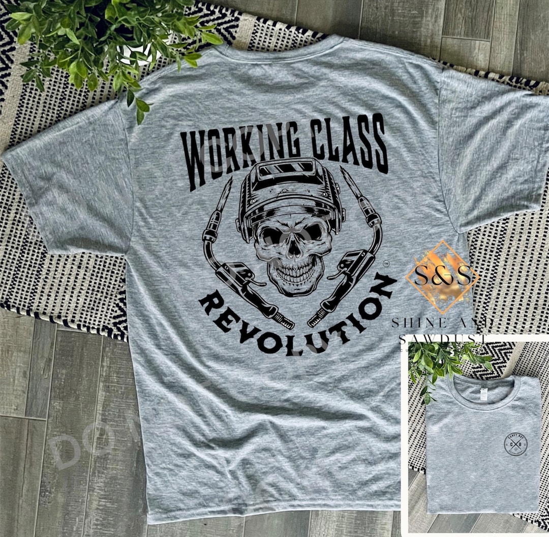 Working Class Revolution Shirt Blue Collar Shirt Welding Shirt - Etsy