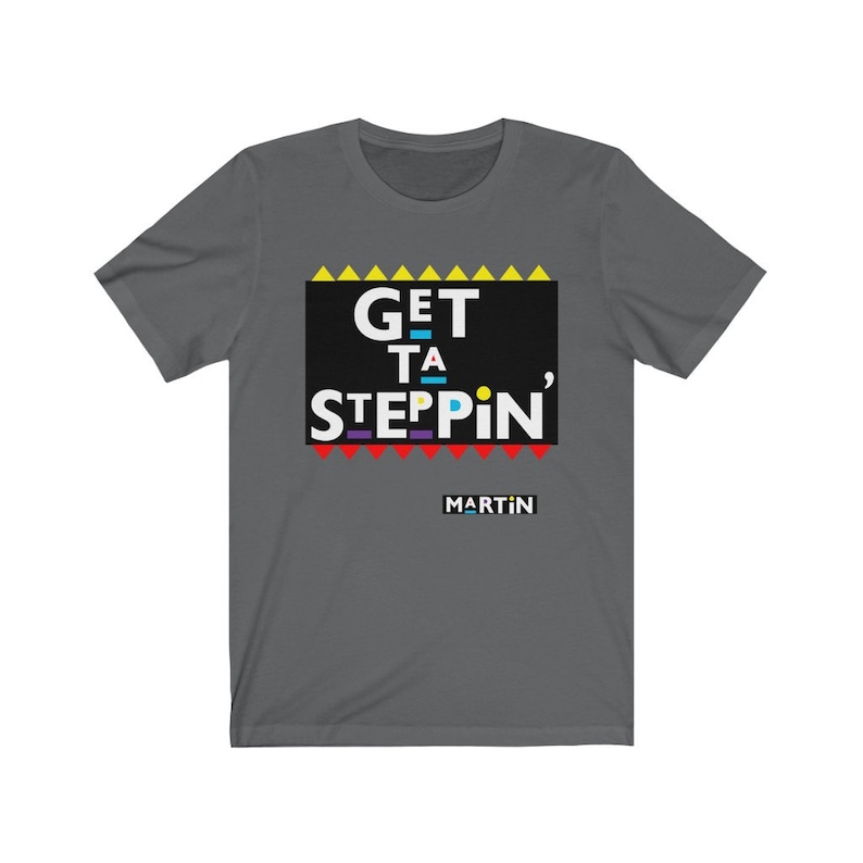 Get Ta Steppin,funny Martin Shirt, Martin Show Lover, 90's Sitcom Shirt ...
