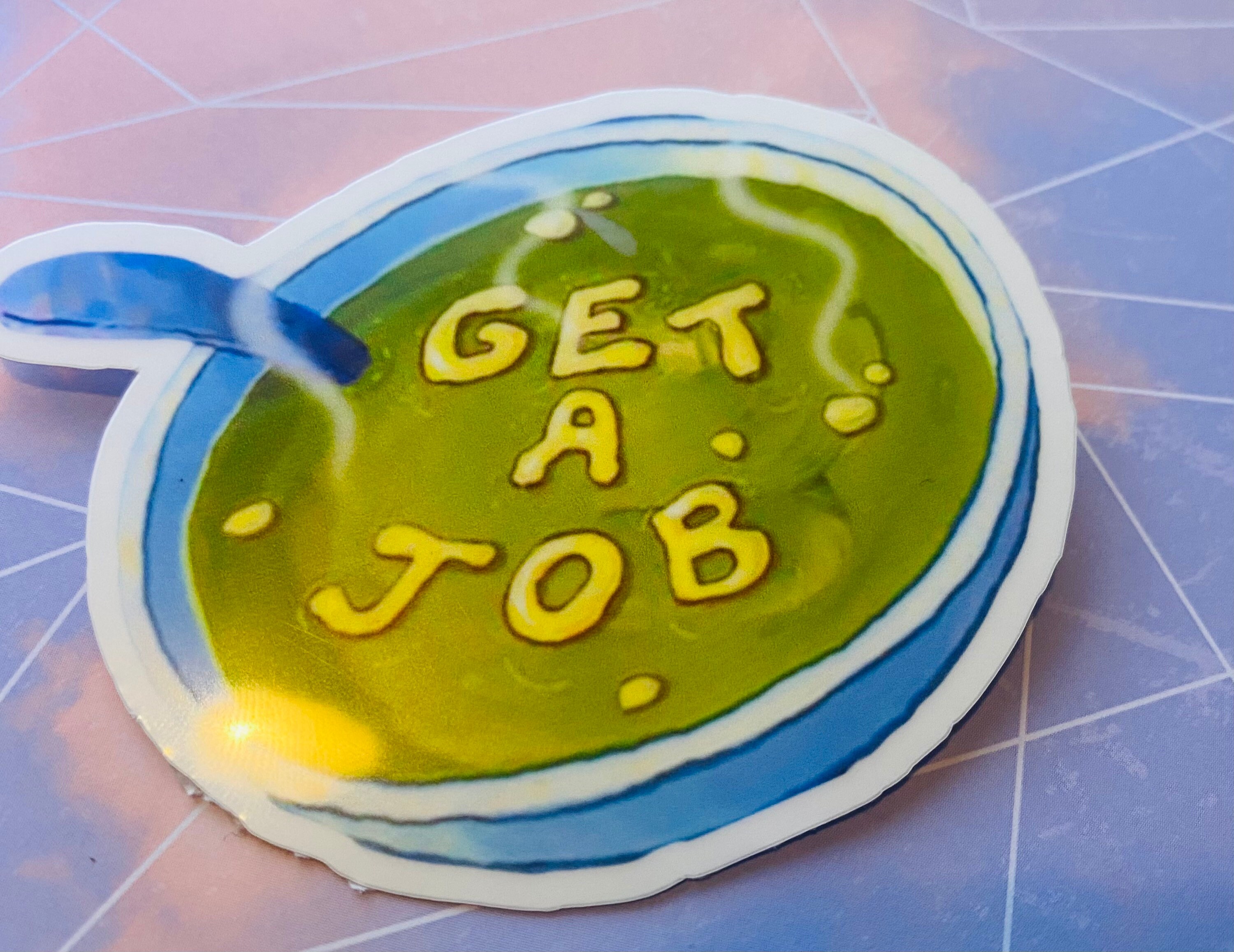 Spongebob Get A Job Soup Vinyl Sticker Funny Inspirational | Etsy
