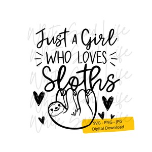 Sloth Svg, Sloth Png Sublimation, Sloth Birthday Gifts Clip Art, Sloth ...