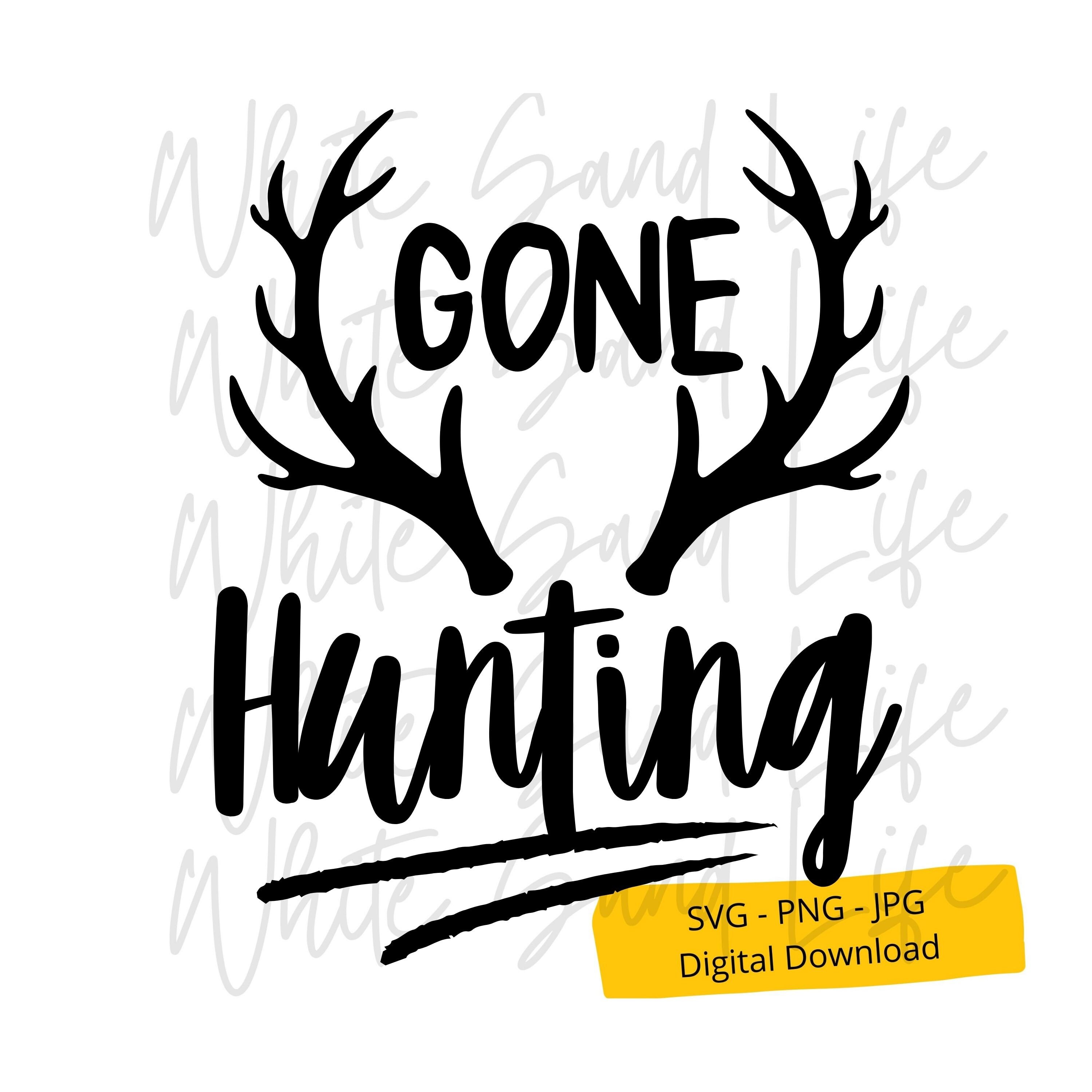 Hunting Svg, Deer Hunting Png, Hunting Season Digital File, Hunting ...