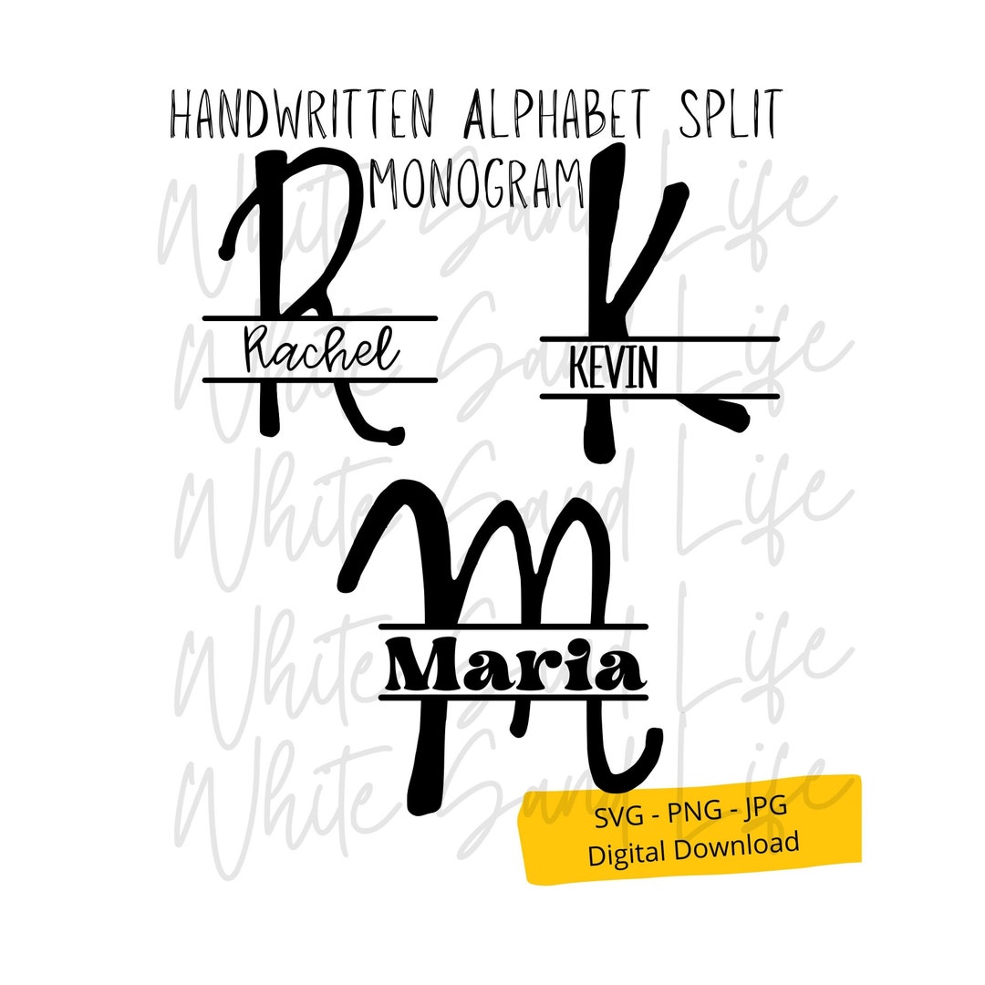 Split Monogram Alphabet Svg, Handwritten Png, Monogrammed Split Letters ...