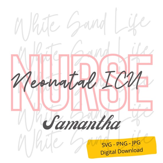 NICU Nurse Svg NICU Png Nurse Life Svg Medical Svg Svg for - Etsy