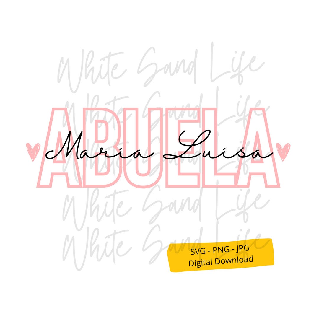 Personalized Abuela Svg, Grandma Png, Abuela Gift in Spanish, Abuela ...