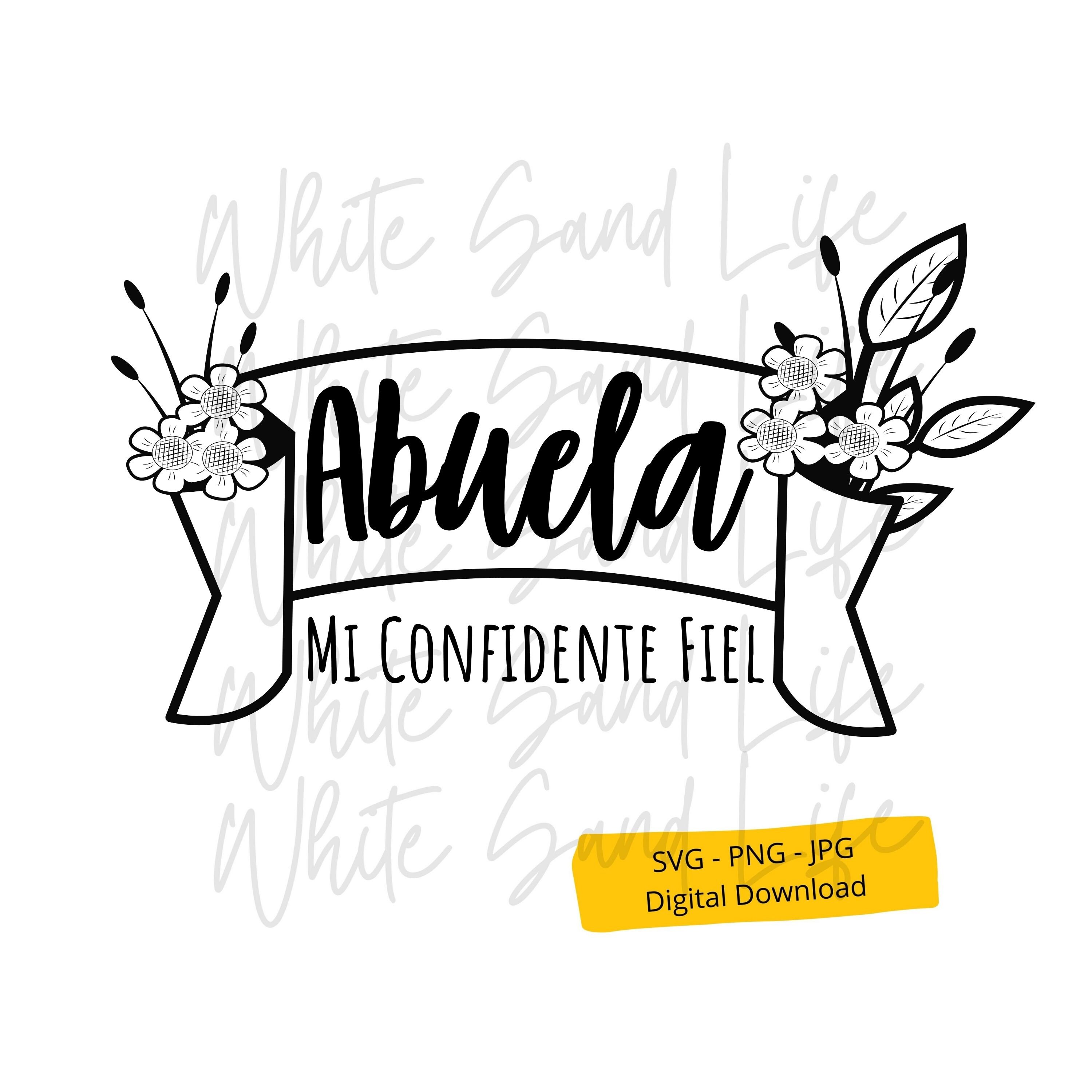 Abuela Svg, Grandma Png, Abuela Gift in Spanish, Abuela Mothers Day ...