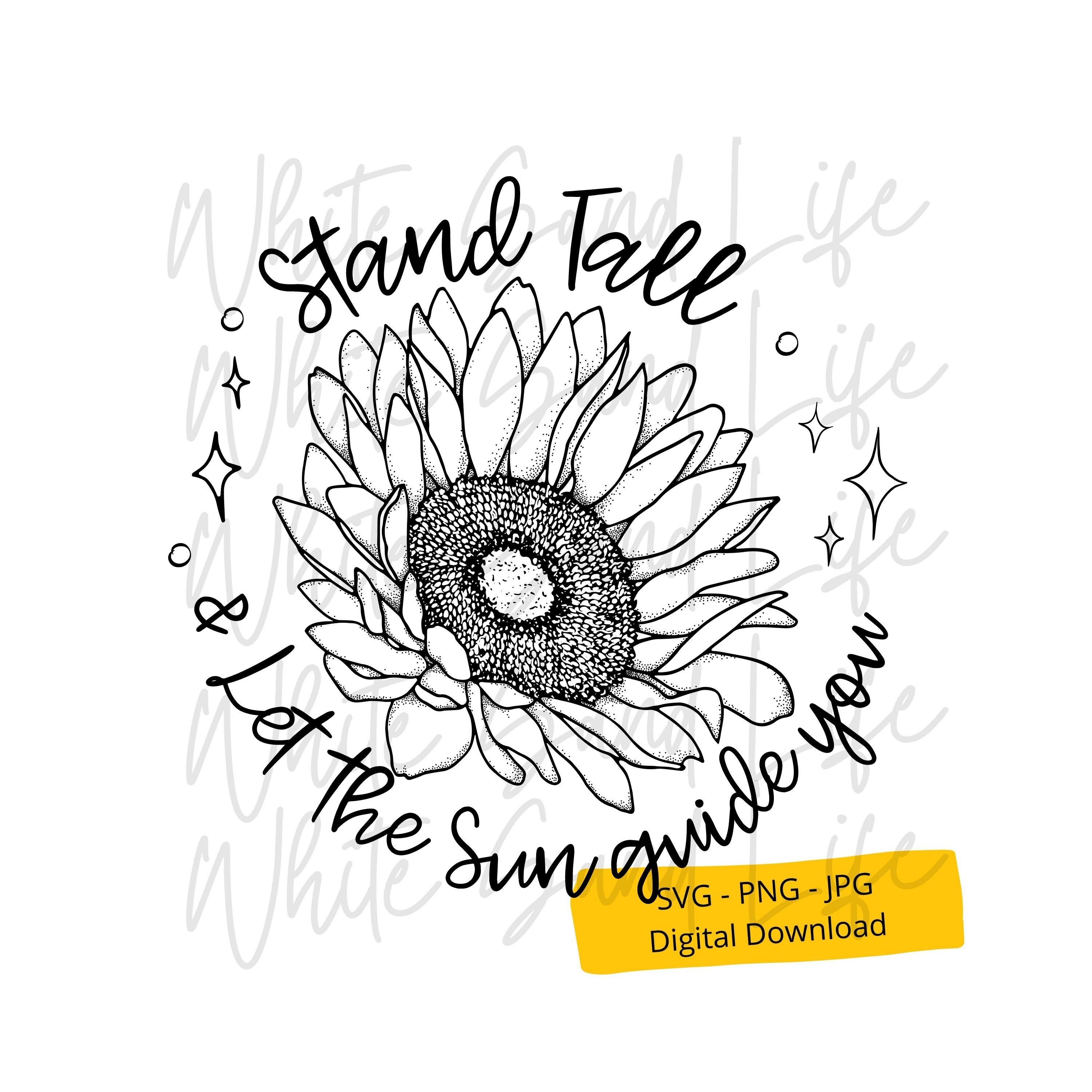 Sunflower Svg, Sunflower Quotes Png, Flower Svg, Svg for Shirt, Fall ...
