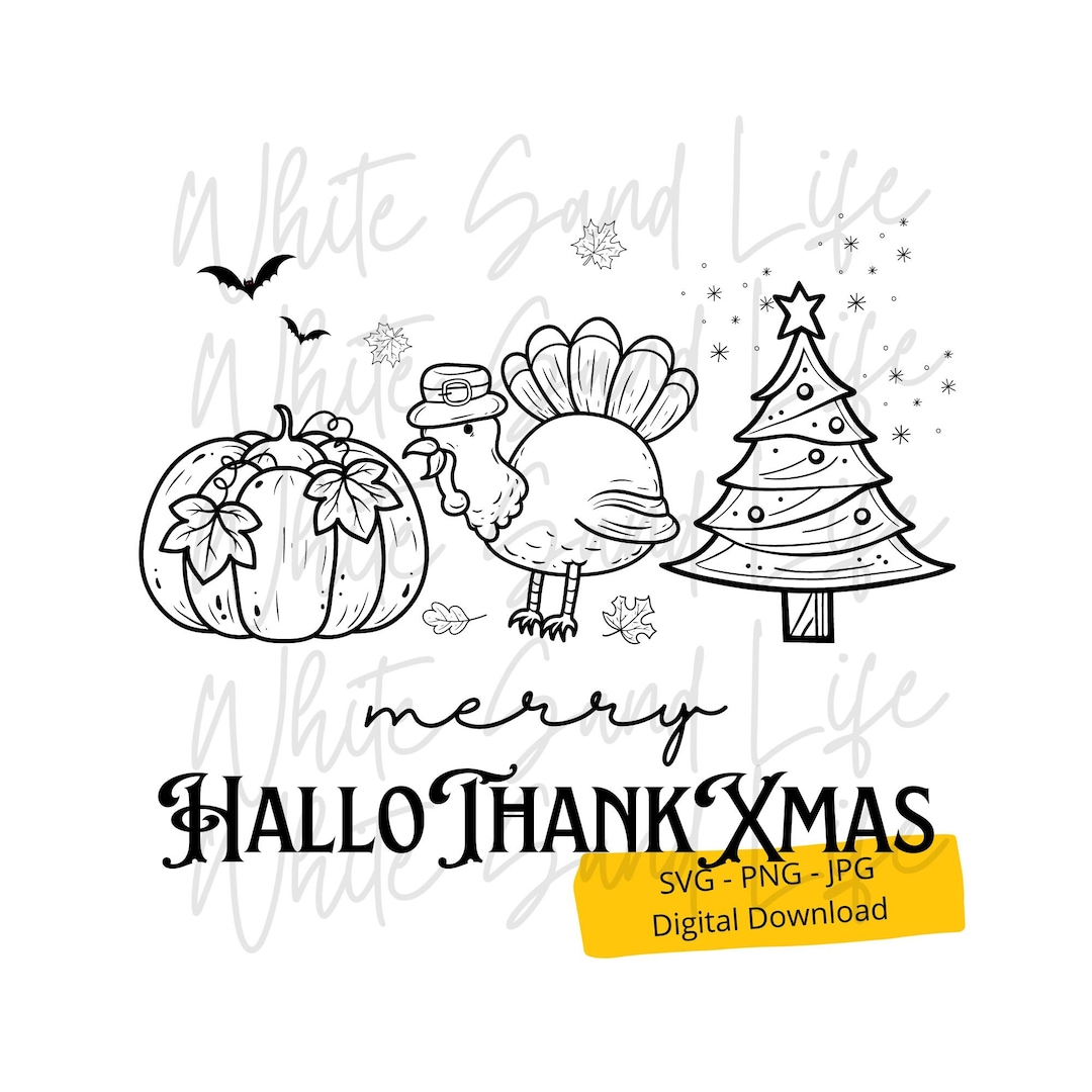 Hallo Thanksmas Svg, Halloween Svg, Thanksgiving Svg, Christmas Svg ...