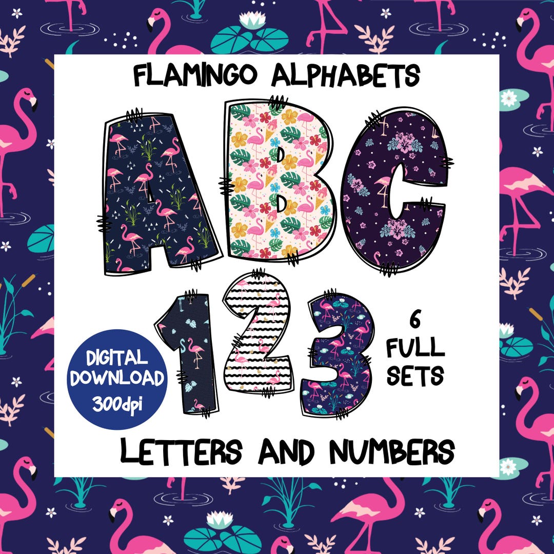 Flamingo Alphabet Png, 6 Full Sets of Cute Flamingo Letters and Numbers ...