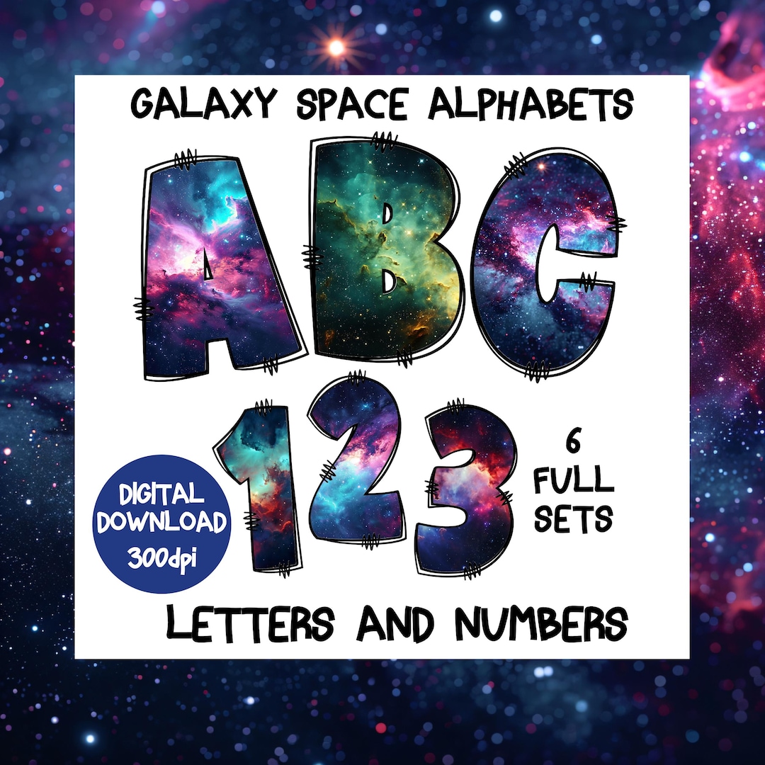 Galaxy Space Alphabet Sets, 6 Full Letters and Numbers Clipart Download ...