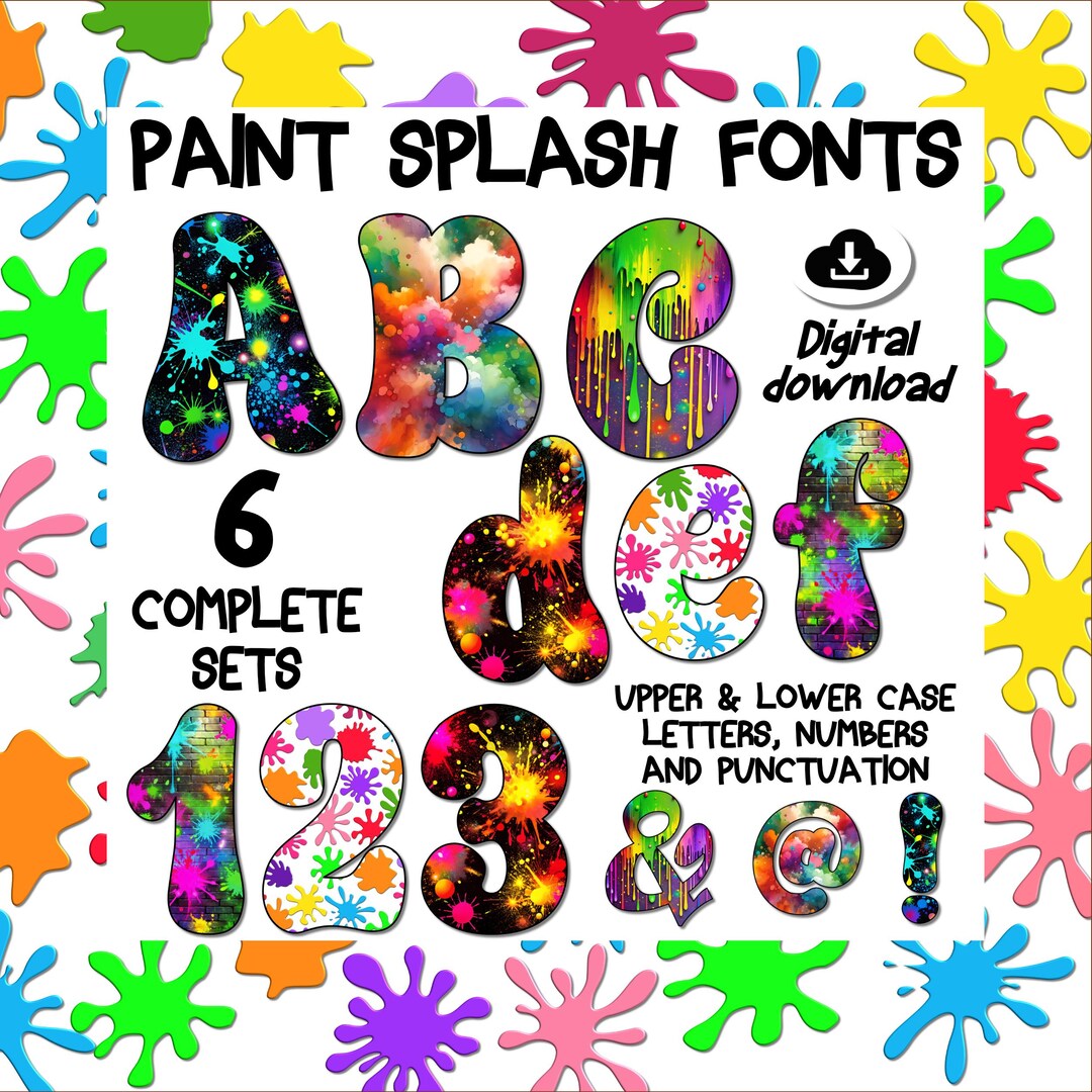 Paint Splash PNG Font Bundle: 6 Colorful Alphabet Sets (digital ...
