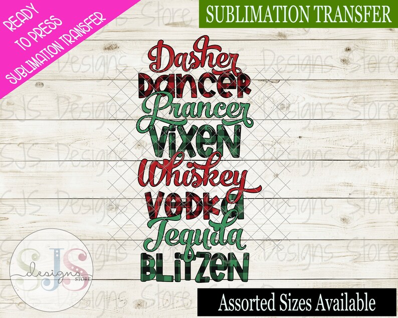 Dasher Dancer, Sublimation Transfer Ready to Press, Holiday, Birthday ...