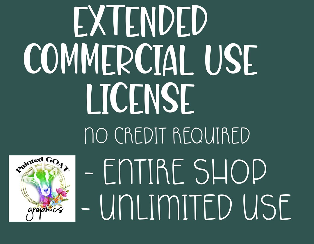 Extended Commercial Use License Entire Shop - Etsy