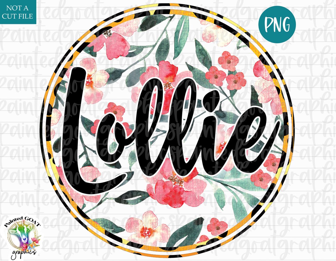 Lollie PNG, Floral Grandma PNG, Lollie Sublimation, Floral Watercolor ...