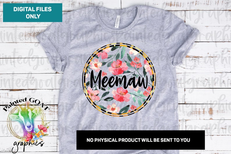 Meemaw Floral PNG: Grandma Watercolor Sublimation (digital Download) - Etsy