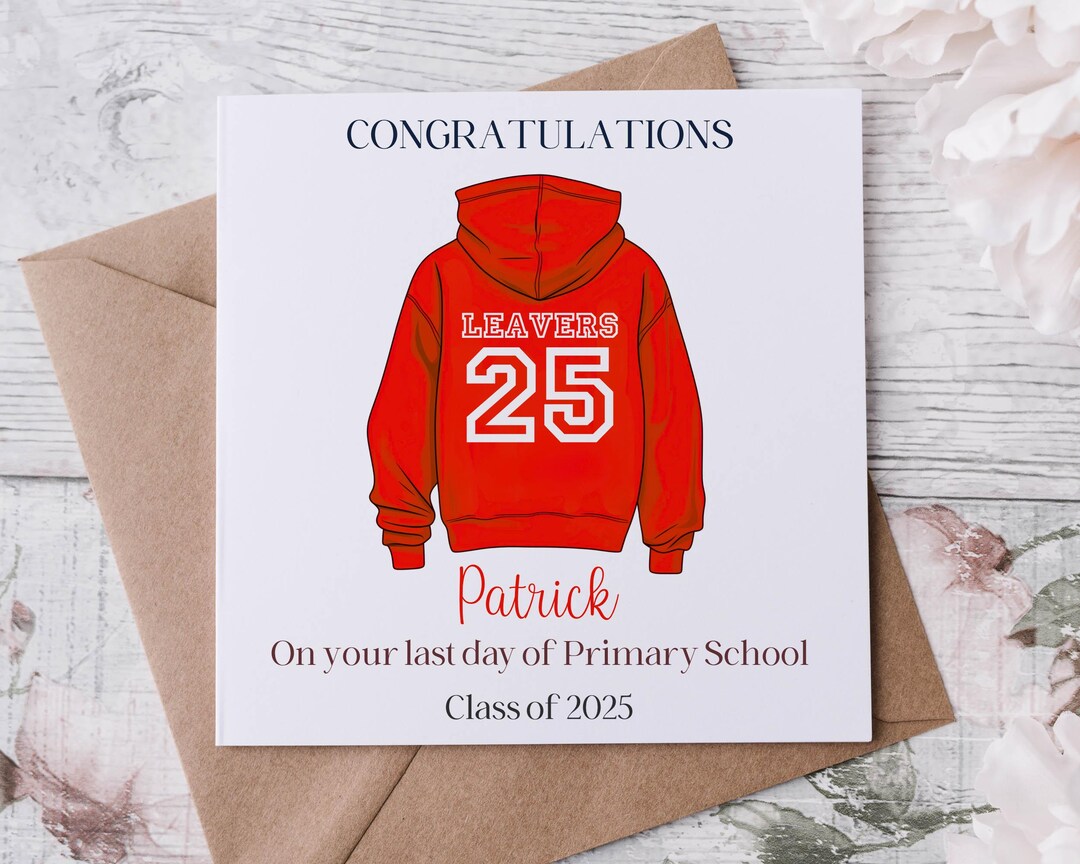 Personalised Primary School Leavers Card, Last Day Primary School, High ...