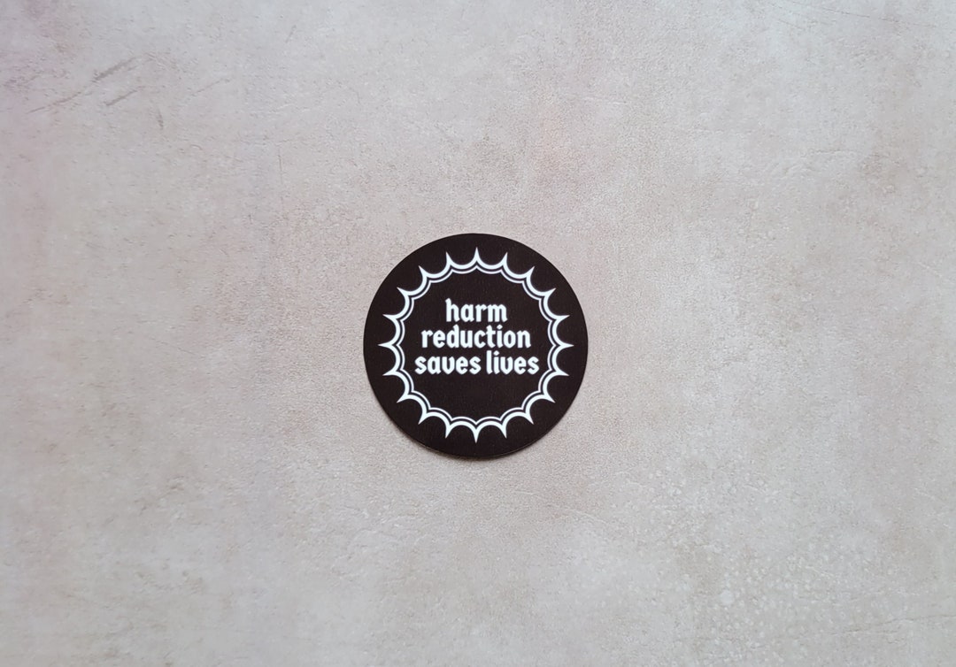 Harm Reduction Saves Lives Water Proof Sticker Recovery Decal Gift Punk ...