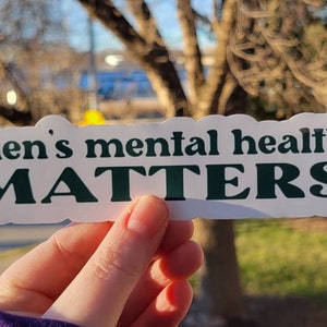 Mens Mental Health Matters Water Proof Sticker Male Depression Decal ...