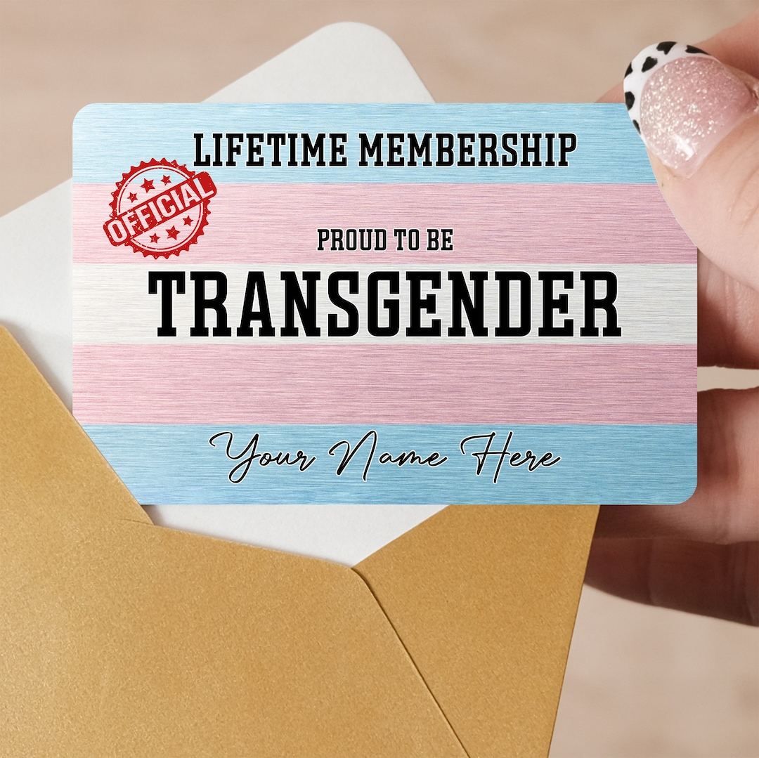 Transgender Pride Personalised Metal Transgender Card Lifetime Membership, Trans and Proud, MTF ...